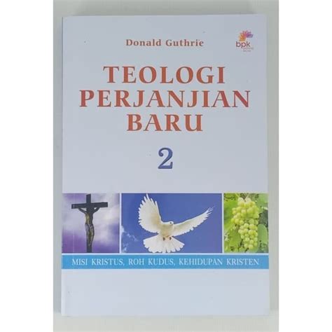 Jual Teologi Perjanjian Baru Shopee Indonesia