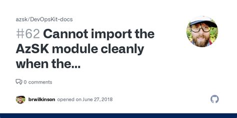 Cannot Import The AzSK Module Cleanly When The AzureRM Profile Module Is Loaded Issue