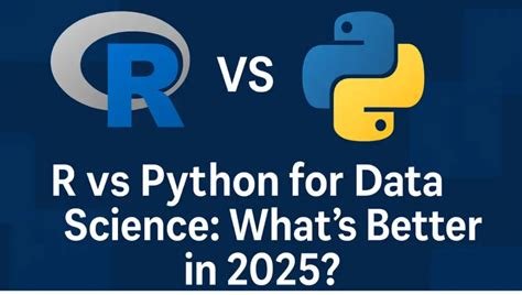 R Python Data Science 2025