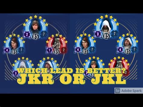 Jkr Or Jkl Lead Better With Jml Swgoh Swgoh Tv
