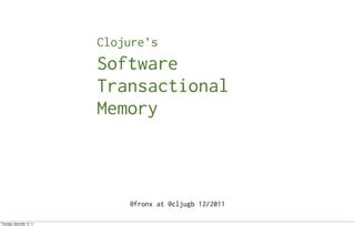 Introduction To Clojure S STM PPT