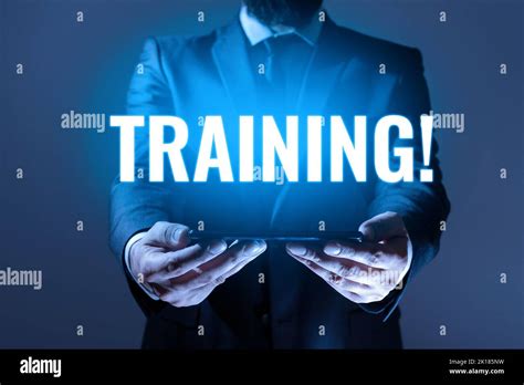 Sign Displaying Training Business Approach An Activity Occurred When
