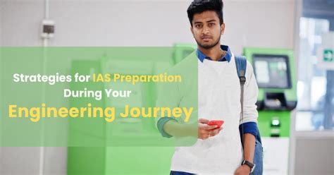 Strategies For Ias Preparation During Your Engineering Journey
