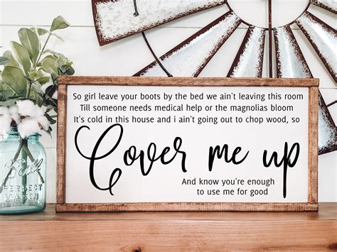 Morgan Wallen Lyrics Sign Cover Me Up Wood Sign Framed Wood Etsy