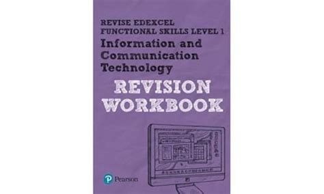 revise edexcel functional skills level 1 information and communication