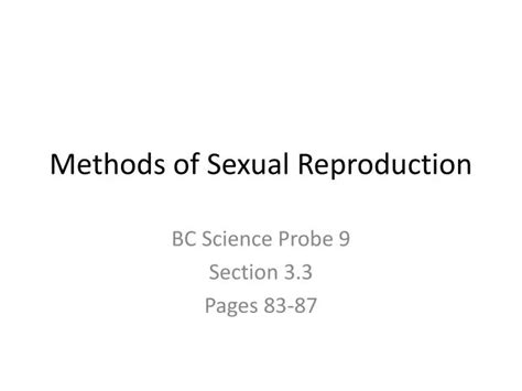 PPT Methods Of Sexual Reproduction PowerPoint Presentation Free Download ID