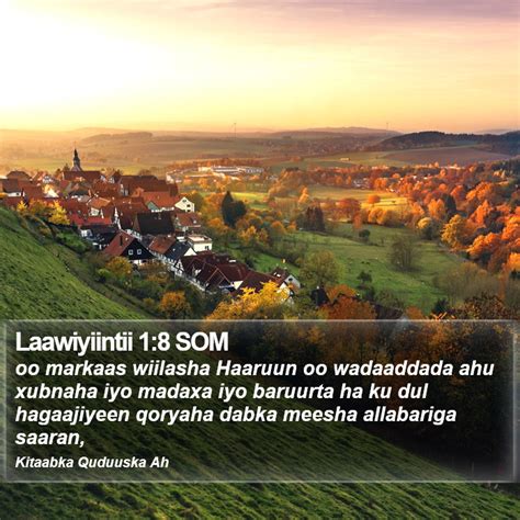 Laawiyiintii Som Oo Markaas Wiilasha Haaruun Oo Wadaaddada Ahu