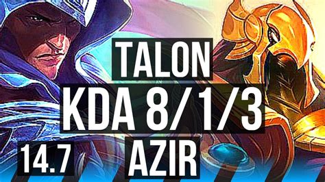 TALON Vs AZIR MID 8 1 3 1200 Games Godlike KR Diamond 14 7