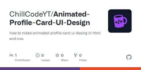 Github Chillcodeyt Animated Profile Card Ui Design How To Make