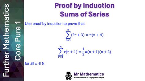 Proving Sums Of Series Mr Mathematics