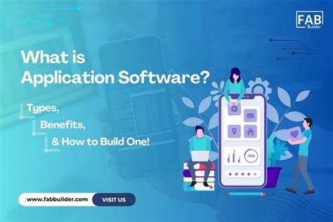 What Is Application Software Types Benefits Examples And How To Build One