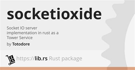 Socketioxide — Websocket Library In Rust Librs