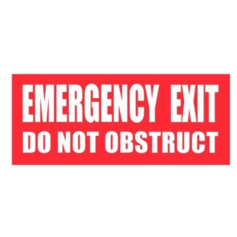 Emergency Exit Sign Do Not Obstruct Red
