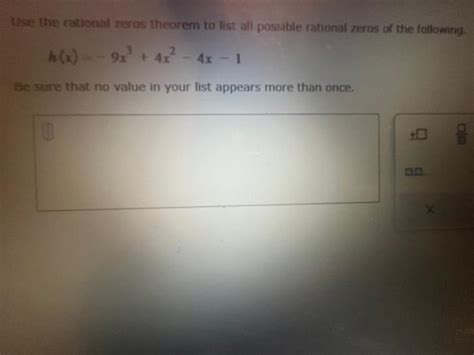 Solved Wse The Rational Zeros Theorem To List All Possible