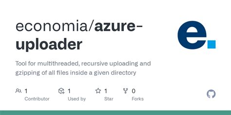 Github Economia Azure Uploader Tool For Multithreaded Recursive