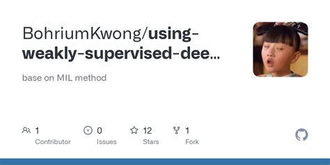 Github Bohriumkwongusing Weakly Supervised Deep Learning On Whole