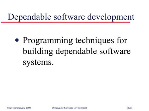 Dependable Software Development In Software Engineering Se18 Ppt