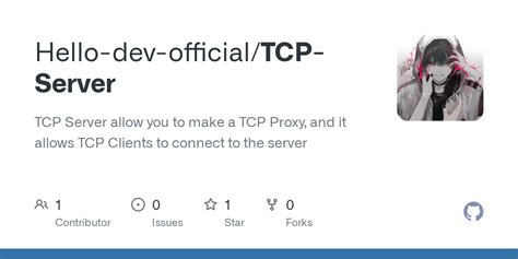 github hello dev official tcp server tcp server allow you to make a