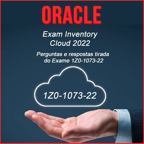 Exam 1z0 1073 22 Oracle Inventory Cloud 2022 Implementation Profess