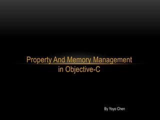 Property And MM With ARC In Objective C PPT