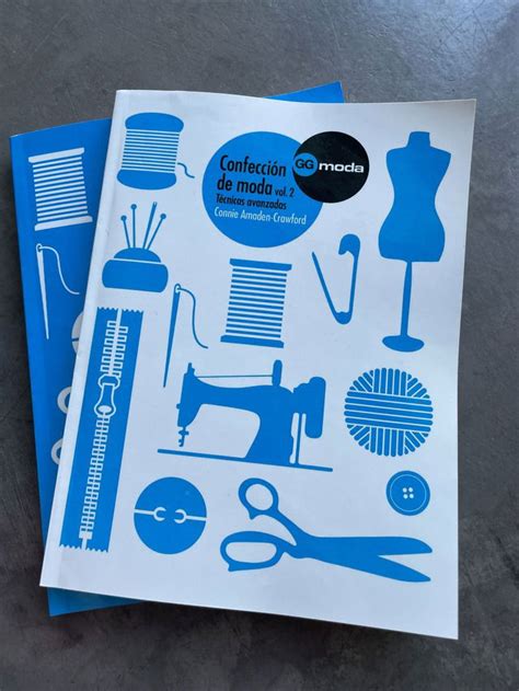Confección De Moda Vol 2 Técnicas Avanzadas Club De Diseño