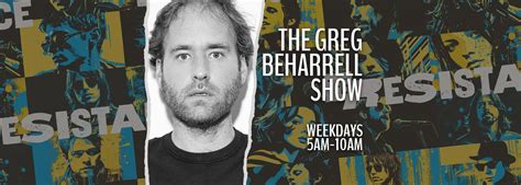 The Greg Beharrell Show The Resistance