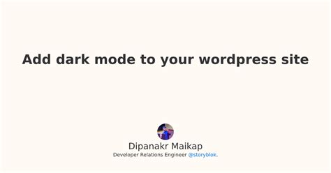 Add Dark Mode To Your Wordpress Site