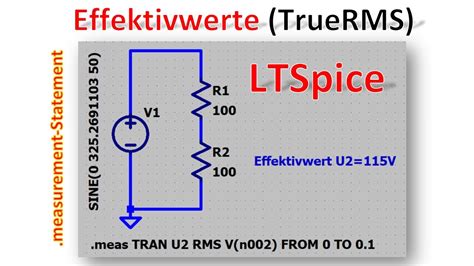 Effektivwerte Truerms Mit Ltspice Anzeigen Schnelle Messung