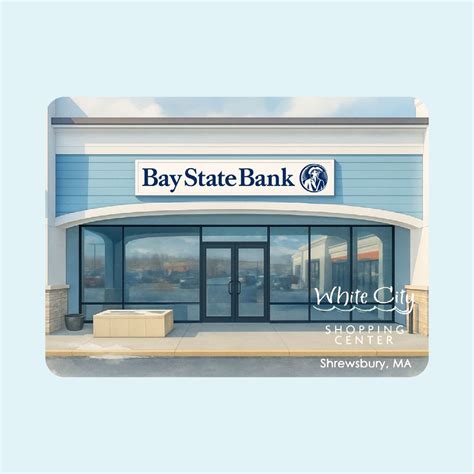 Bay State Bank Is Excited To Announce The Upcoming Opening Of Its