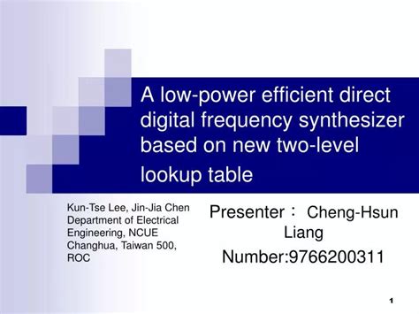 Ppt A Low Power Efficient Direct Digital Frequency Synthesizer Based On New Two Level Lookup