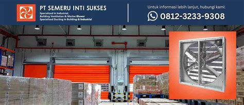 Axial Fan Low Noise Berapa Tingkat Kebisingannya Semeru Inti Sukses