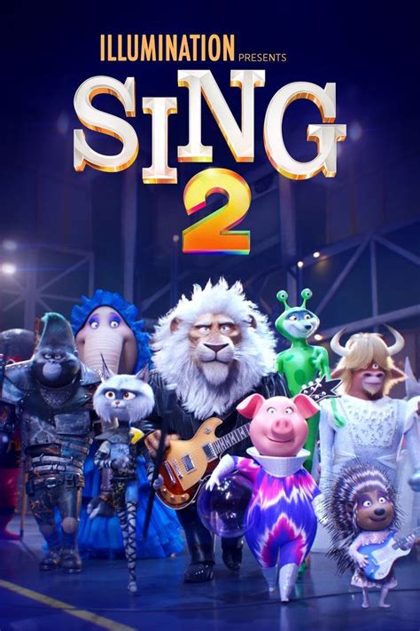 Sing 2 2021 In 2024 Sing Movie Animation Singing