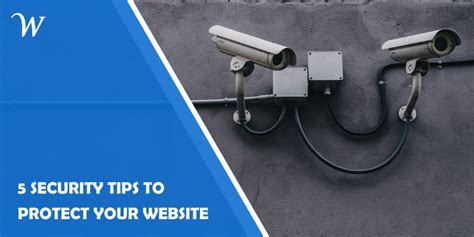 5 Security Tips To Protect Your Website From Hackers WP Newsify