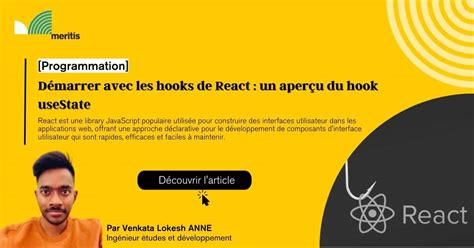 Les React Hooks Apprenez à les maîtriser et à les utiliser