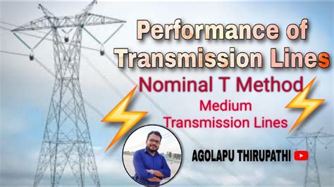 Nominal T Method Medium Transmission Lines Youtube