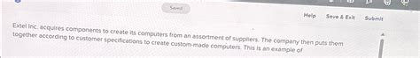 Solved Help Sove Exit SubmitExtel Inc Acquires Components Chegg