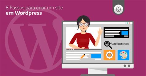 8 Passos Para Criar Um Site Em Wordpress MAGAZINE