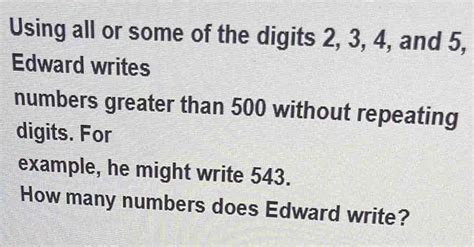 solved using all or some of the digits 2 3 4 and 5 edward writes