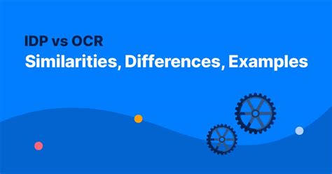 IDP Vs OCR Similarities Differences Examples Capacity