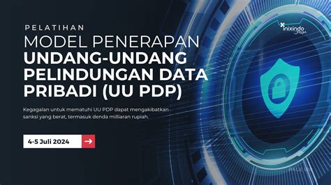 Model Penerapan Undang Undang Pelindungan Data Pribadi Uu Pdp