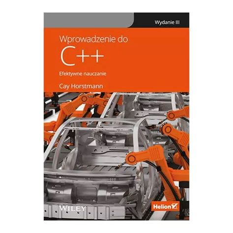 Książka Wprowadzenie Do C Efektywne Cay S Horstmann
