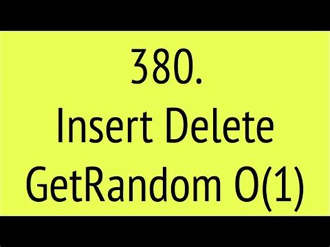 Insert Delete Getrandom O Leetcode Youtube