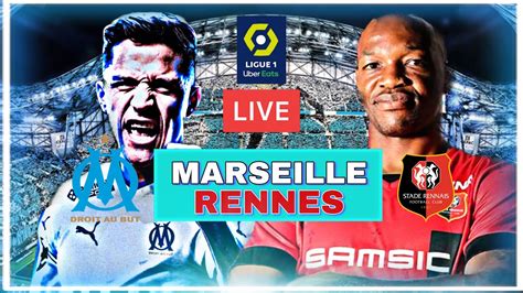 🔴marseille Rennes Live 🔥sanchez En Feu Match Ligue 1 Direct Om