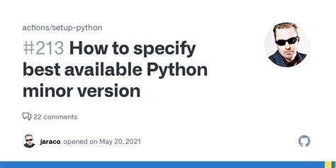 how to specify best available python minor version · issue 213