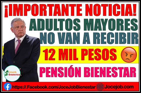 ≫ ¡importante Noticia Habra Adultos Mayores Que No Van A Recibir El