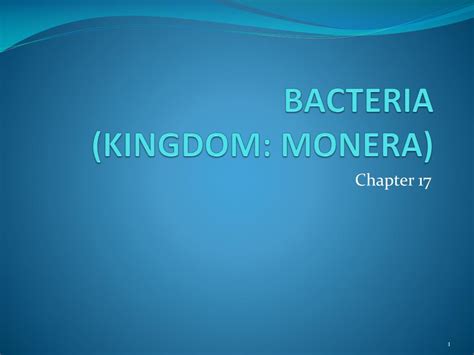 Ppt Bacteria Kingdom Monera Powerpoint Presentation Free Download