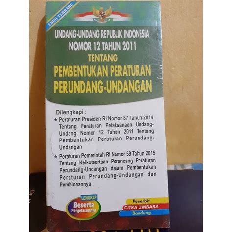 Jual Undang Undang No 12 Tahun 2011 Tentang Pembentukan Peraturan