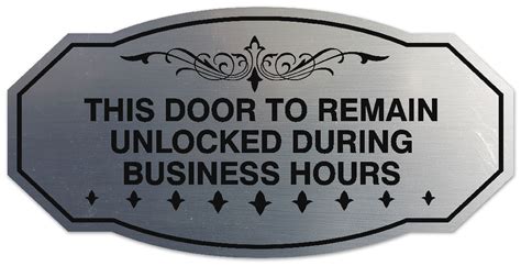 Signs Bylita Victorian This Door To Remain Unlocked During Business