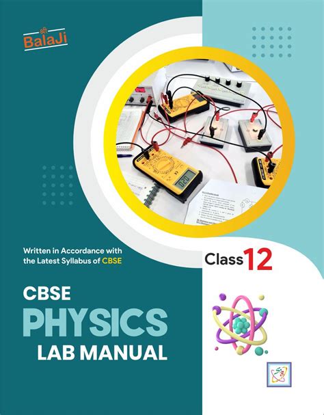 CBSE Lab Manual Physics 12 Shri Balaji Publications
