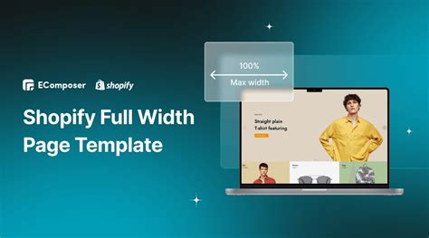 Shopify Full Width Page Template Benefits And How To Make It Ecomposer